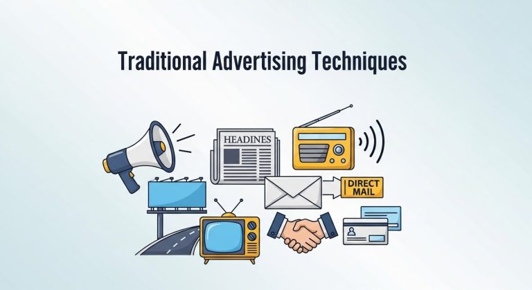 Why Traditional Advertising Techniques Still Matter Today